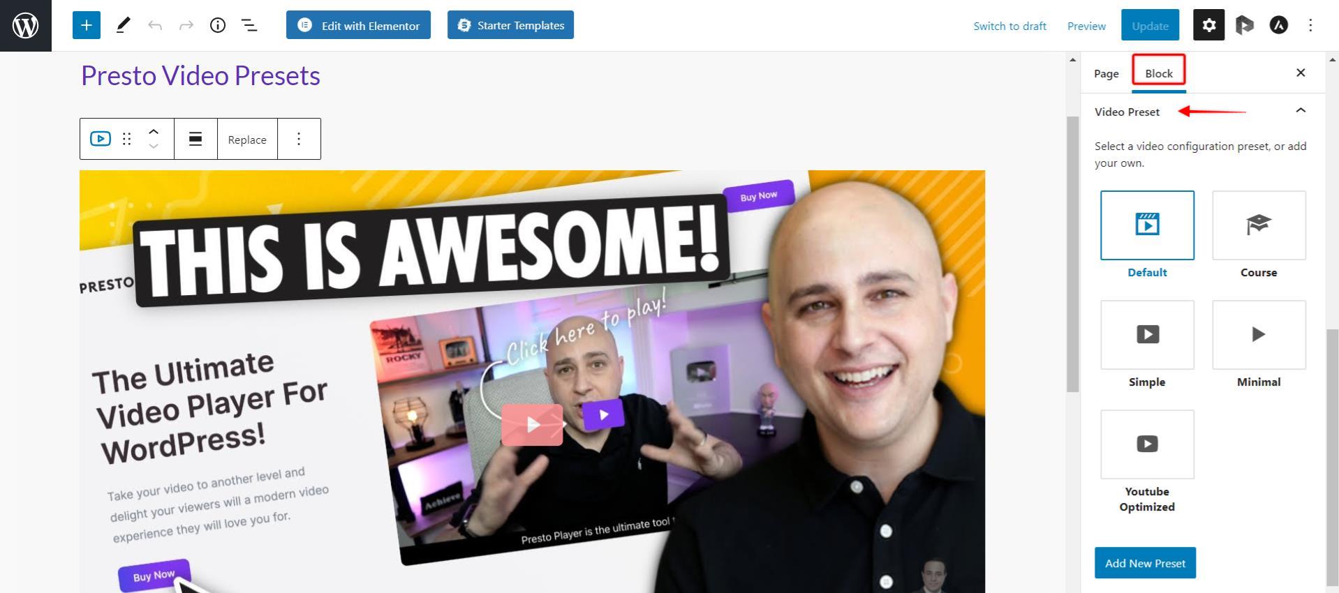 How To Use Video Presets