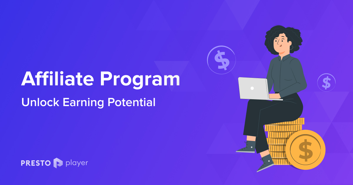 Presto Player Affiliate Program Presto Player Affiliate Program