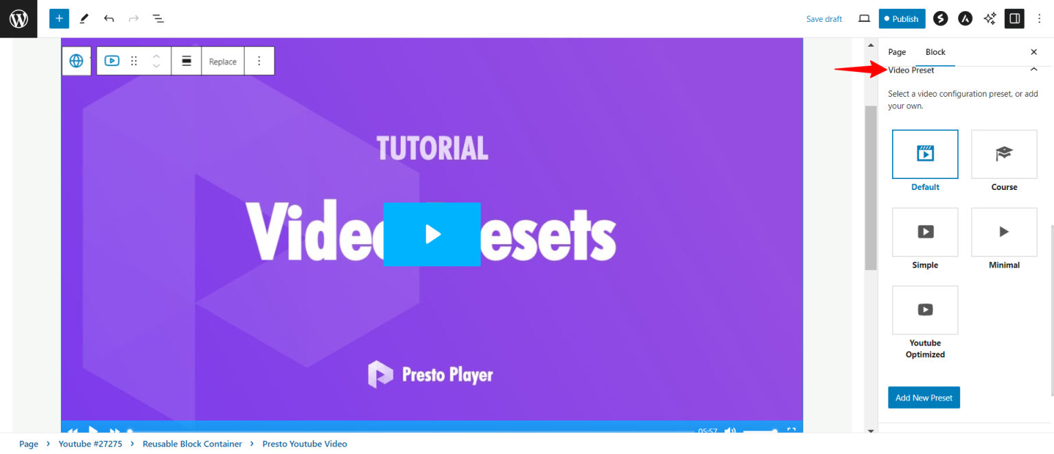 How To Use Video Presets
